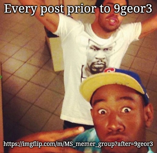 tyler the creator and drake - Imgflip