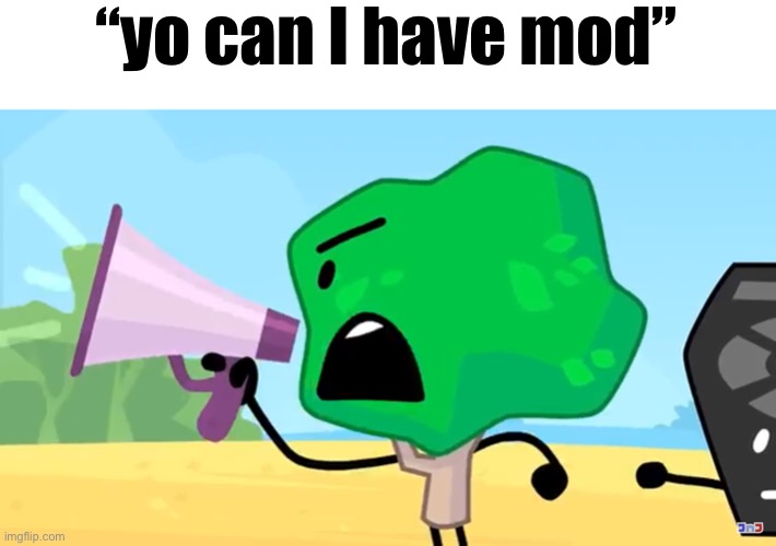 Yo can I have mod Blank Template - Imgflip