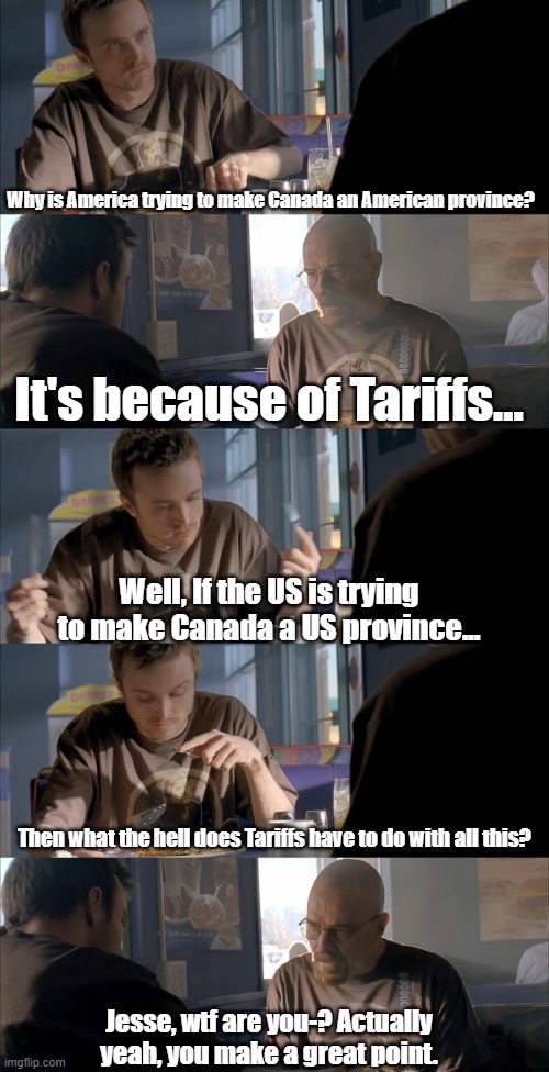 I obviously am not into politics, but I do not get why Tariffs are involved... - Imgflip