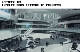 society if - Imgflip