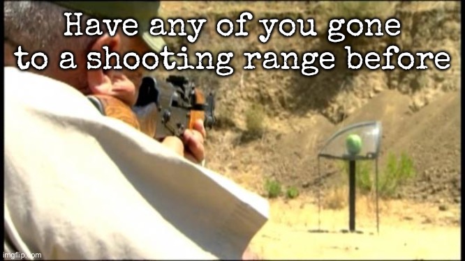 r lee ermey shooting melon - Imgflip