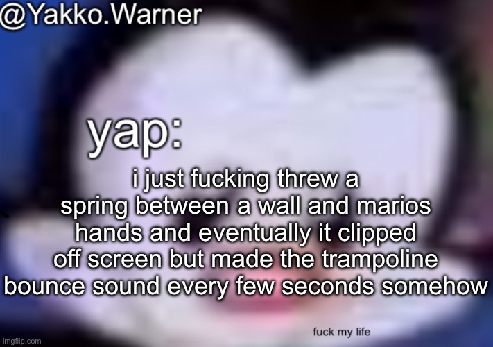 yappo i mean yakko.warner template - Imgflip