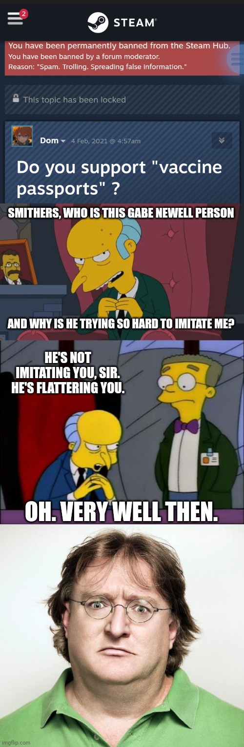 Image tagged in mr burns simpsons chair,mr burns smithers,gabe newell ...