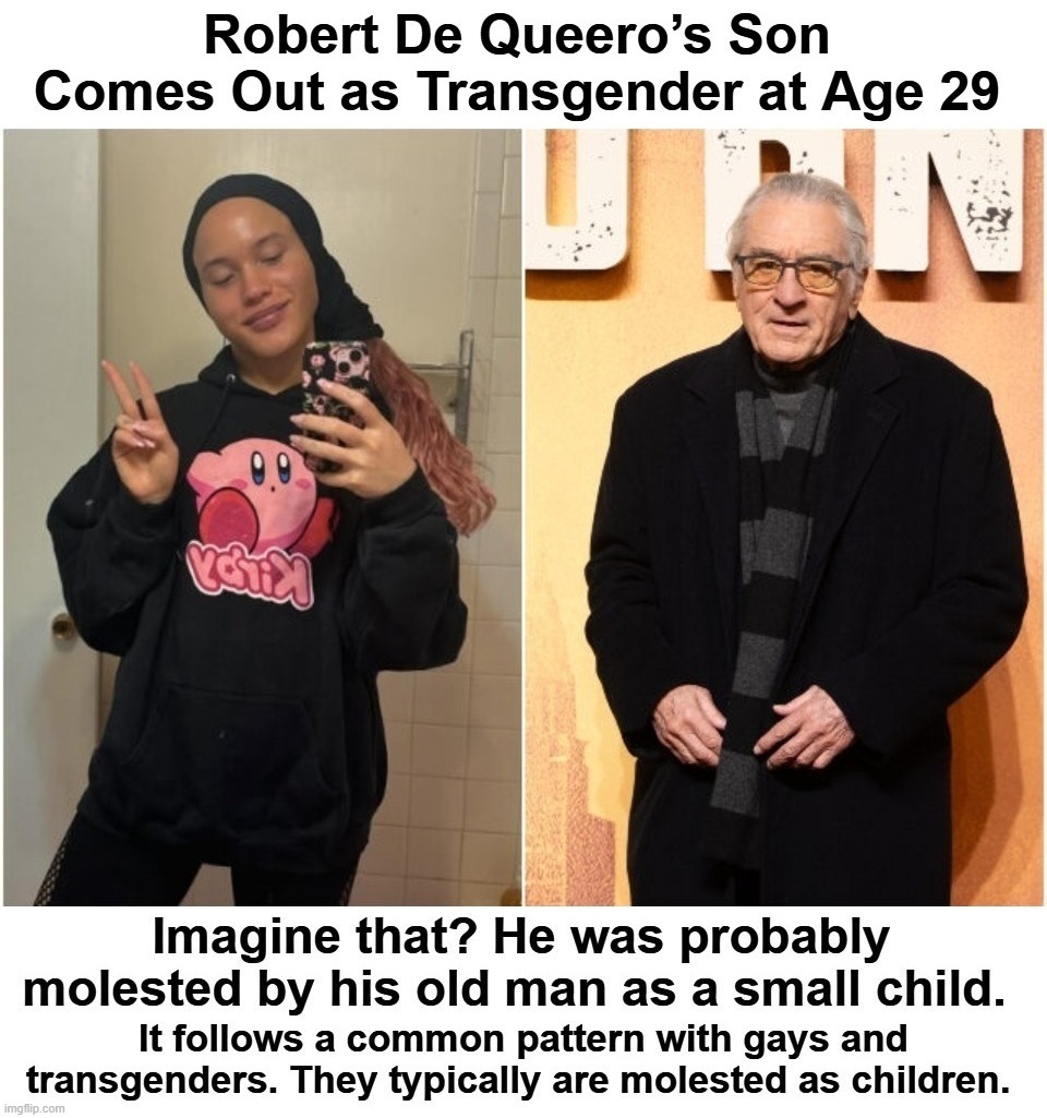 Robert De Niro’s Son Comes Out as Transgender at Age 29 - Imgflip