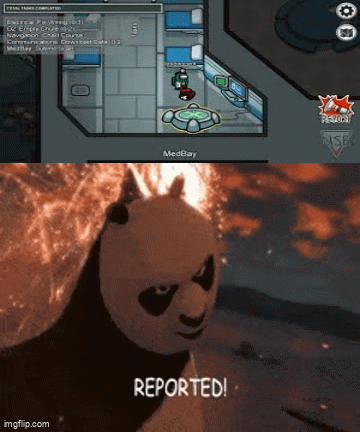among us report be like but epicer - Imgflip