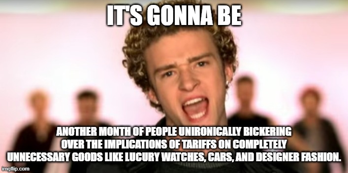 Justin Timberlake Its Gonna Be Meeeee - Imgflip