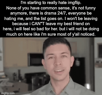 Angry Guy Explaining - Imgflip