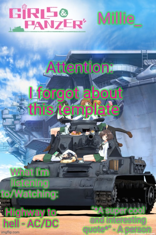 Millie's Girls und Panzer announcement template - Imgflip