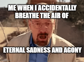 mfw I drink gasoline - Imgflip