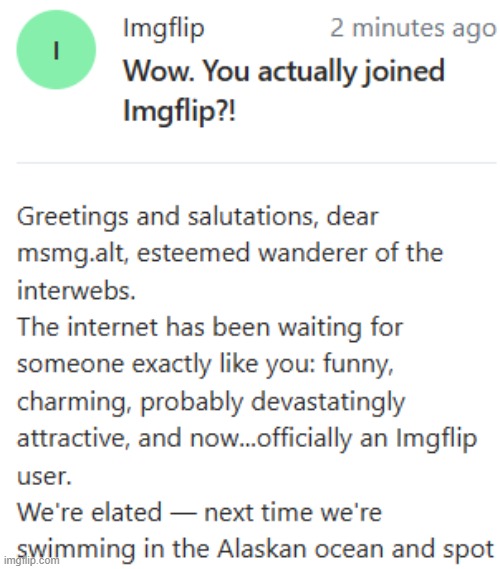 i was making an alt and i got this email - Imgflip