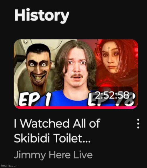 I did it. I watched all of skibidi toilet - Imgflip
