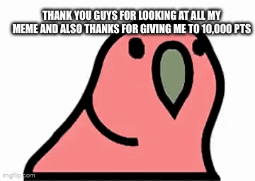 thank you guys - Imgflip