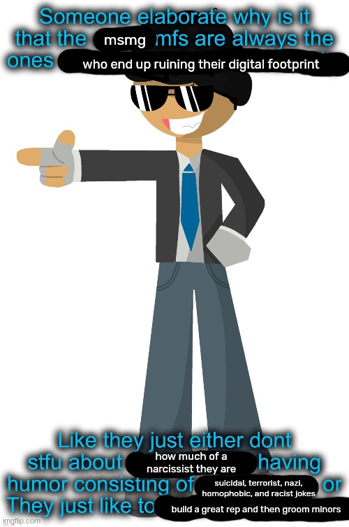 guys i edited something that makes me funny right? RIGHT???? - Imgflip