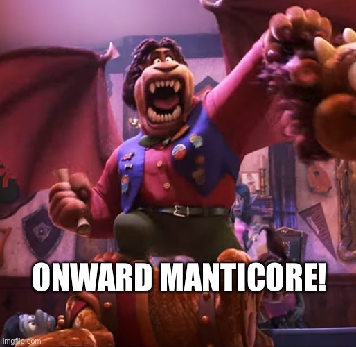 Onward Manticore! Lets go troll some libs! - Imgflip