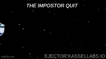 The Impostor Quit - Imgflip