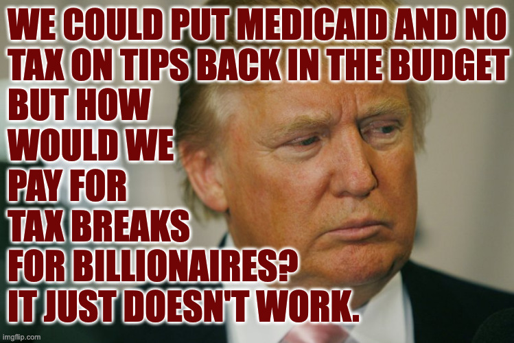 Making the tough decisions to protect the wealthy. - Imgflip