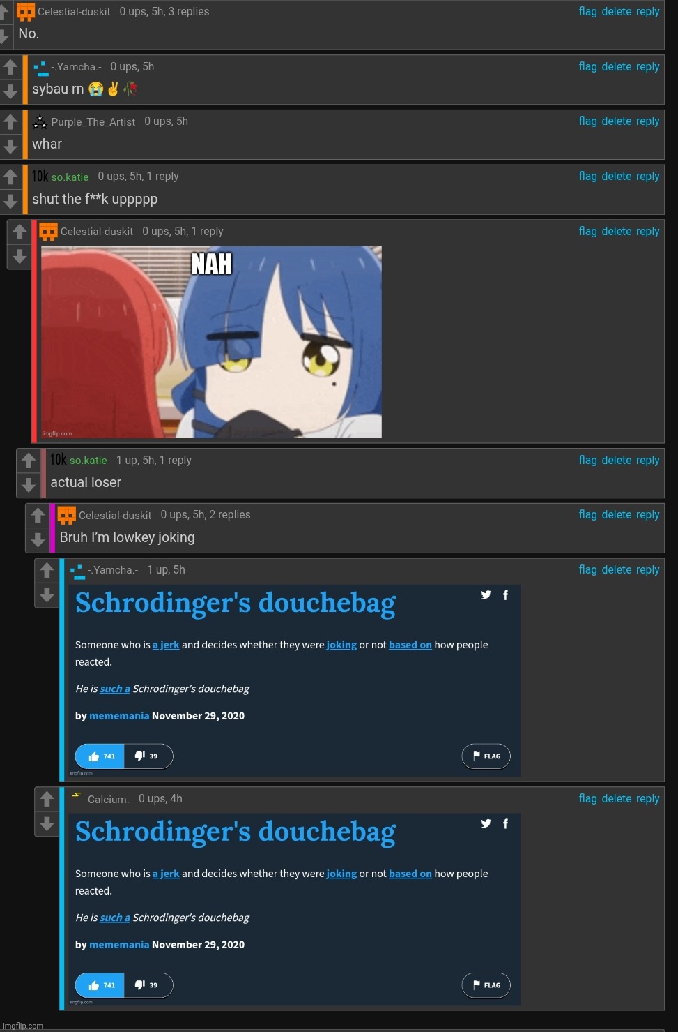 People these days take everything too seriously and when they find out the person was joking ...