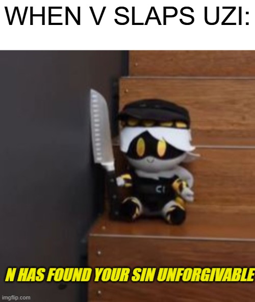 N has found your sin unforgivable - Imgflip
