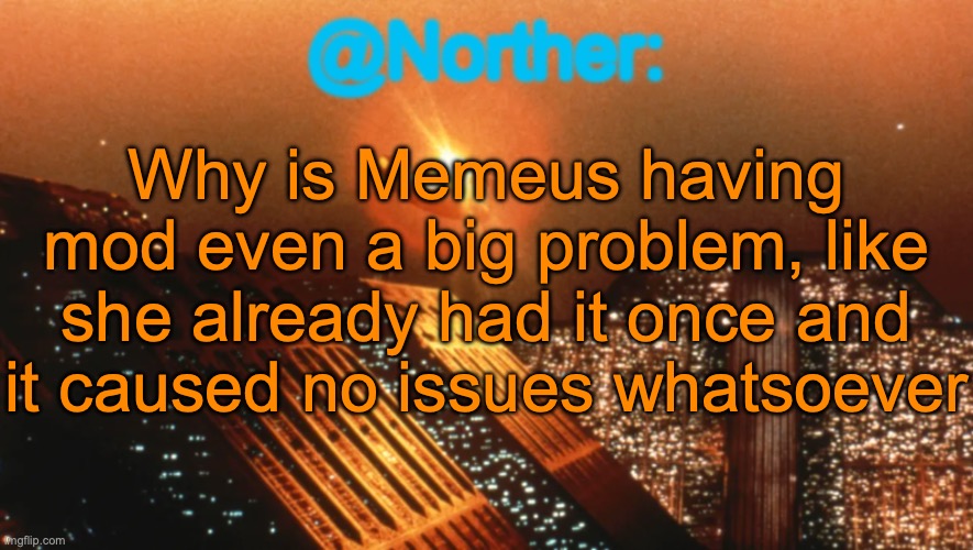 Norther announcement temp V1 (reworked) - Imgflip