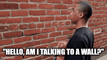 talking to wall - Imgflip