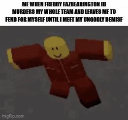 hunting me until i die - Imgflip