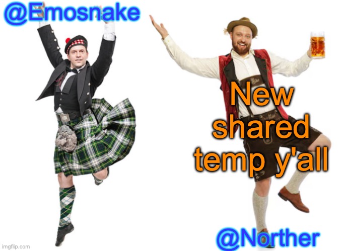 Emosnake & Norther shared temp - Imgflip