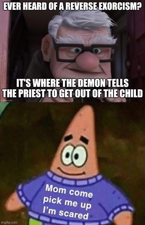 Image tagged in mom come pick me up i'm scared - Imgflip