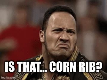 Do you smell that Rock corn rib - Imgflip