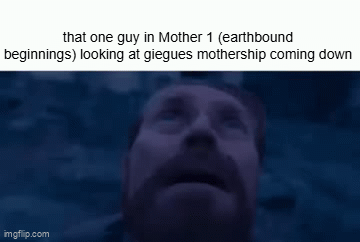 earthbound again - Imgflip