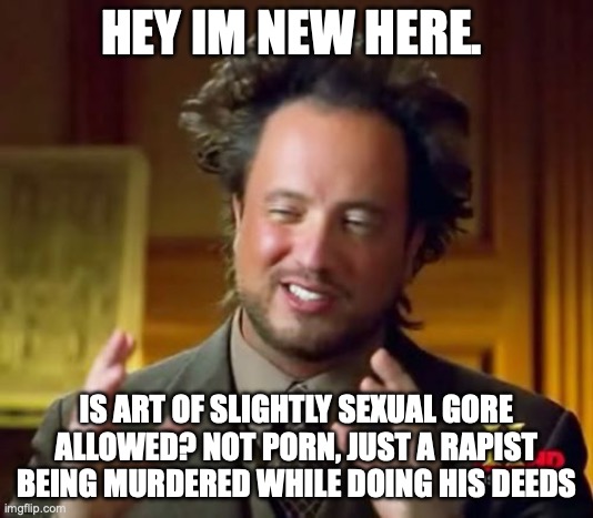 im not gonna post porn I swear to anarchy - Imgflip