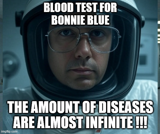 Bonnie Blue Blood Test - Imgflip