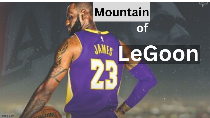 goon lebron - Imgflip