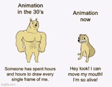 Animation then vs now - Imgflip