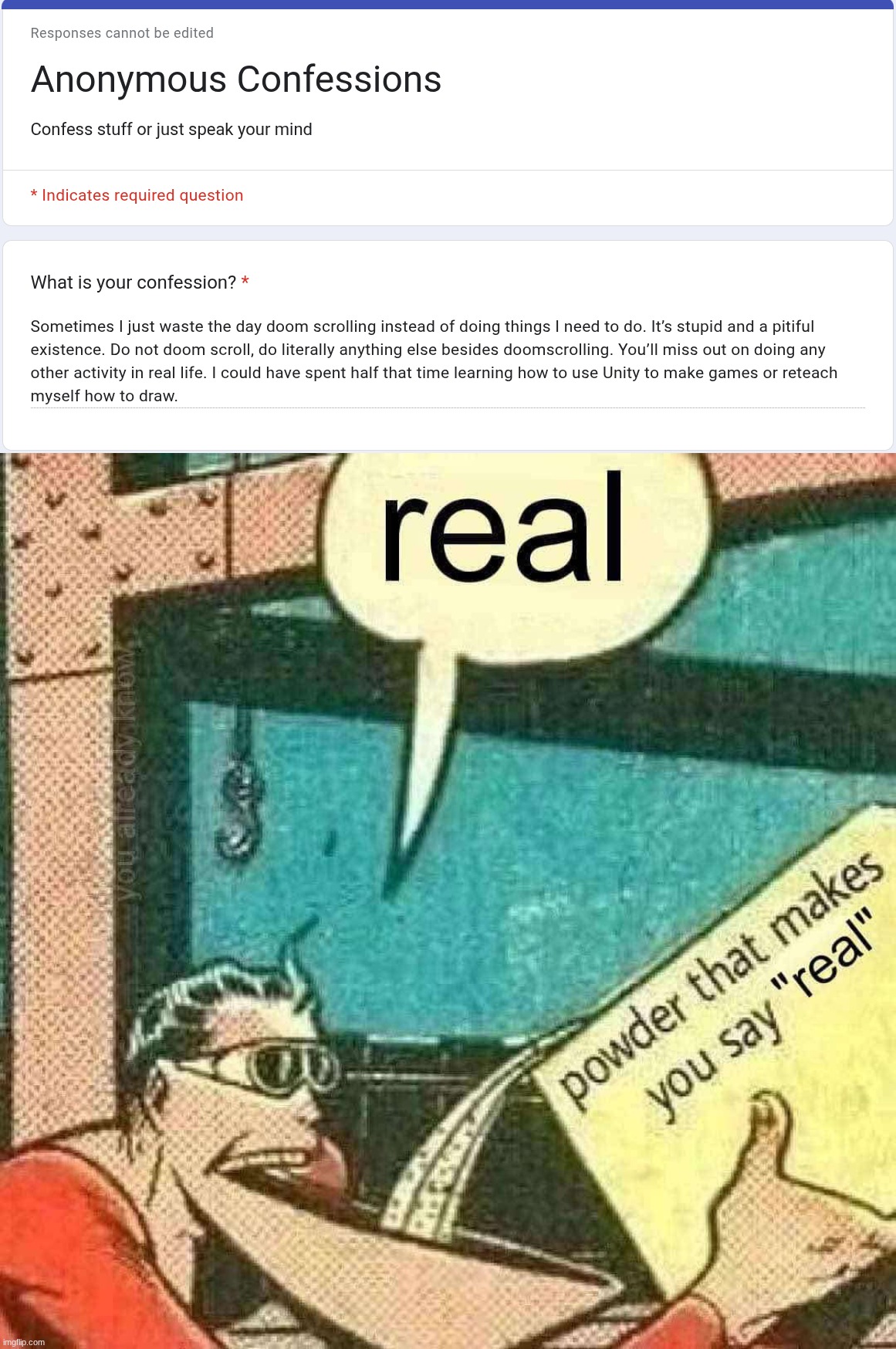 Image tagged in powder that makes you say real - Imgflip