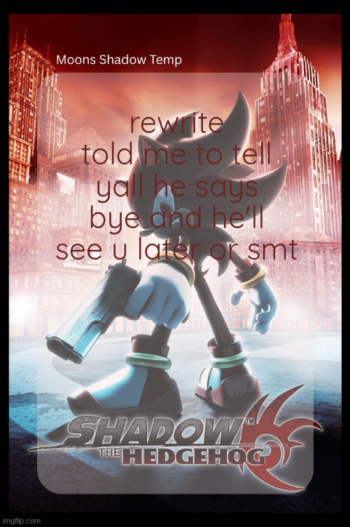 Moons Shadow Temp - Imgflip