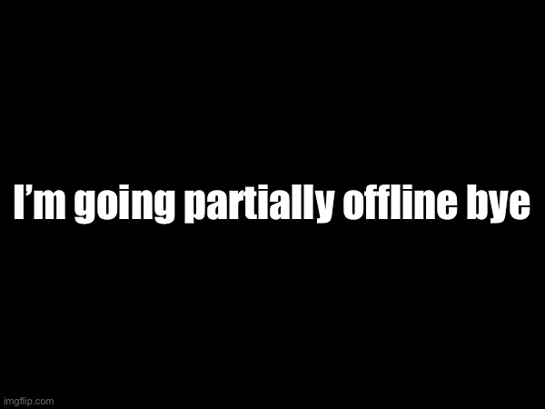 Might appear a bit - Imgflip