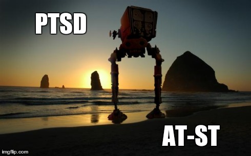 ptsd at-st Memes & GIFs - Imgflip