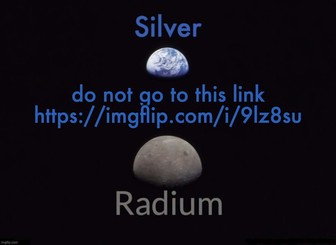 Silver and Radium's Shared Space Template - Imgflip