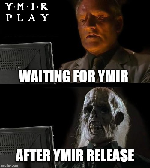 I'll Just Wait Here Meme - Imgflip