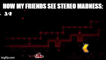 stereo madness? nah, we got stereo extremeness - Imgflip