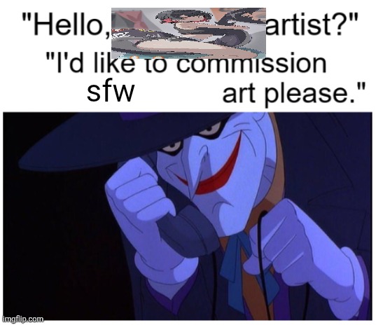 Joker Phone "Hello X Artist" - Imgflip