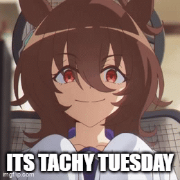its tachy tuesday - Imgflip