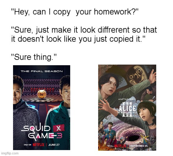 "Hey, Can I Copy Your Homework?" - Imgflip