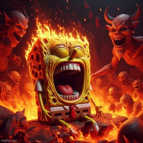 SpongeBob in hell - Imgflip