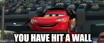 You have hit a wall - Imgflip