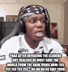 Poor TOAA he can't catch a break - Imgflip