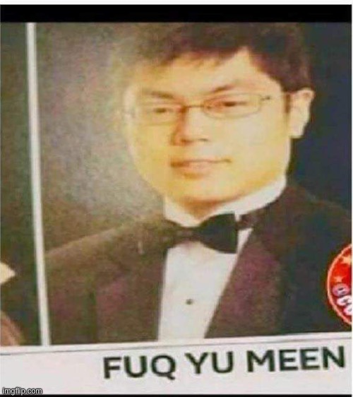 Fuq yu meen - Imgflip