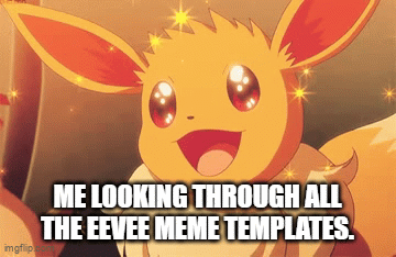 Eevee Meme Templates - Imgflip