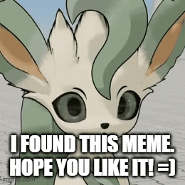 Leafeon raised eyebrow - Imgflip