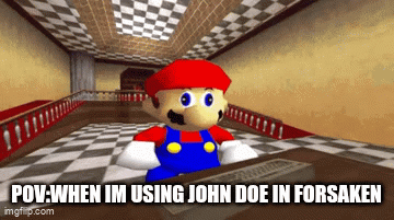 For real Using john doe is HARD - Imgflip